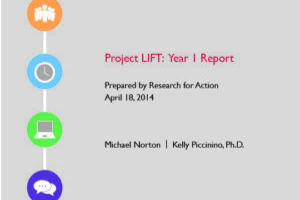 Project LIFT: Year One Report - Research for Action