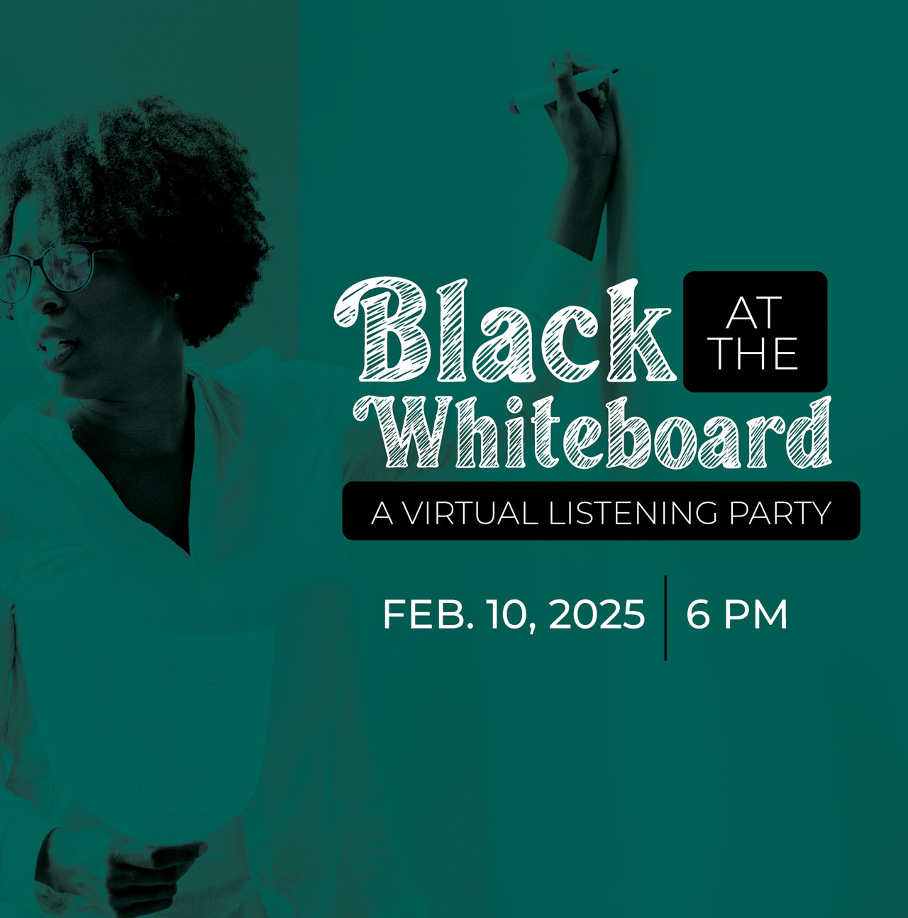 Black at the Whiteboard - A Virtual Listening Party - Research for Action